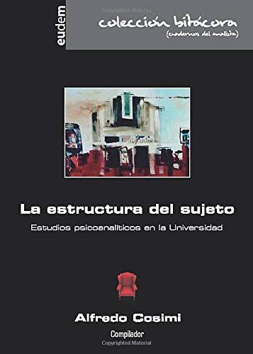 ESTRUCTURA DEL SUJETO, LA - Cosimi, Alfredo S. - Provincia Compras