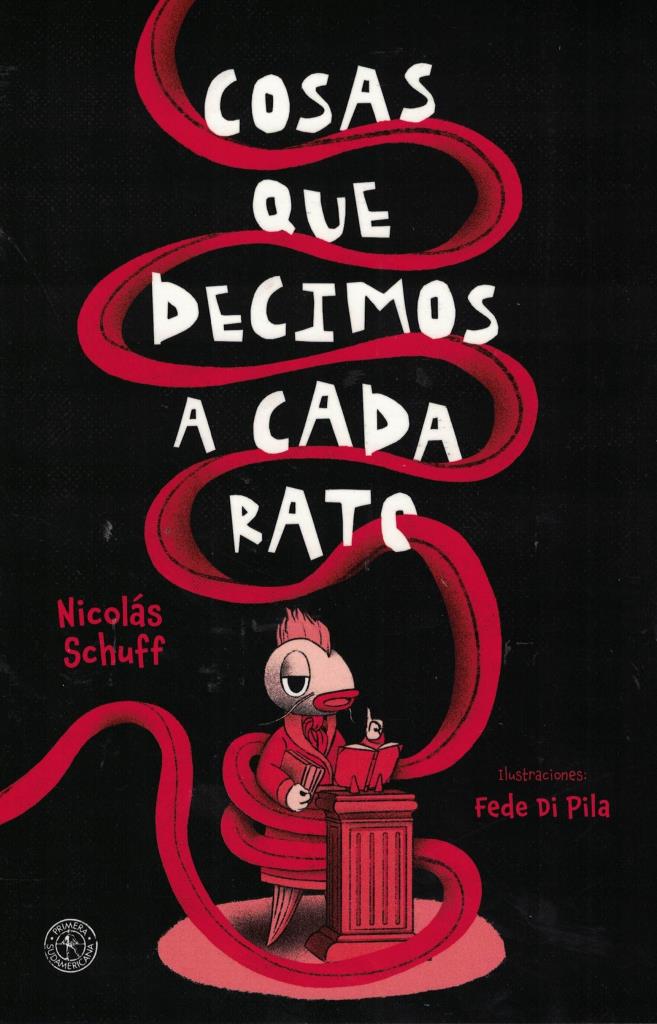 COSAS QUE DECIMOS A CADA RATO - Schuff, Nicolas - Provincia Compras