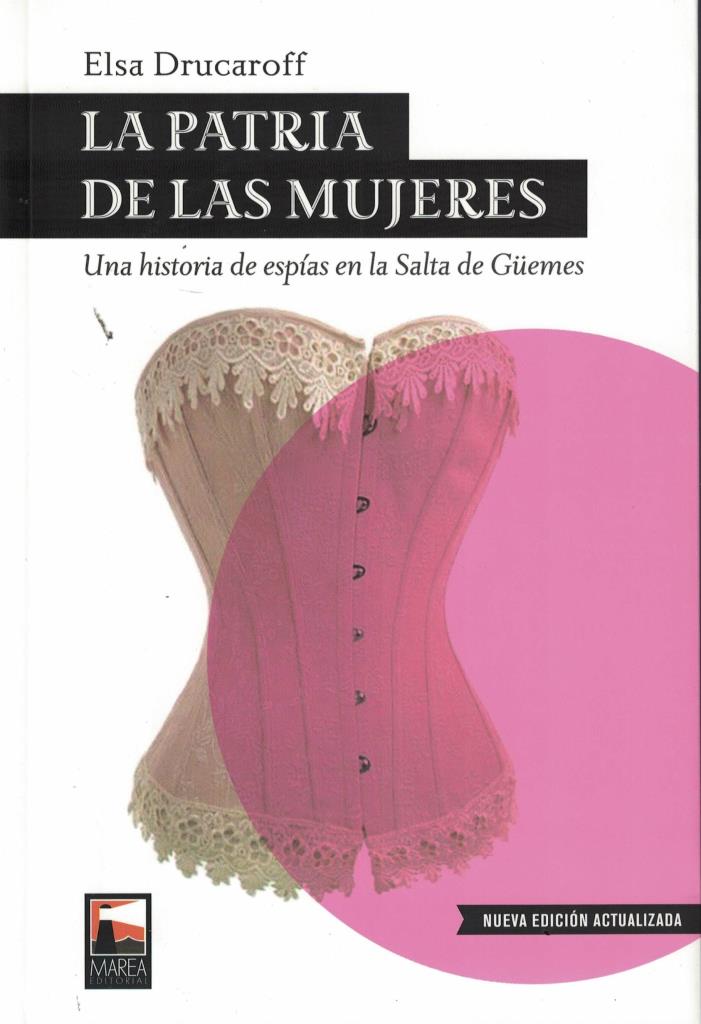 PATRIA DE LAS MUJERES, LAS - Drucaroff, Elsa - Provincia Compras