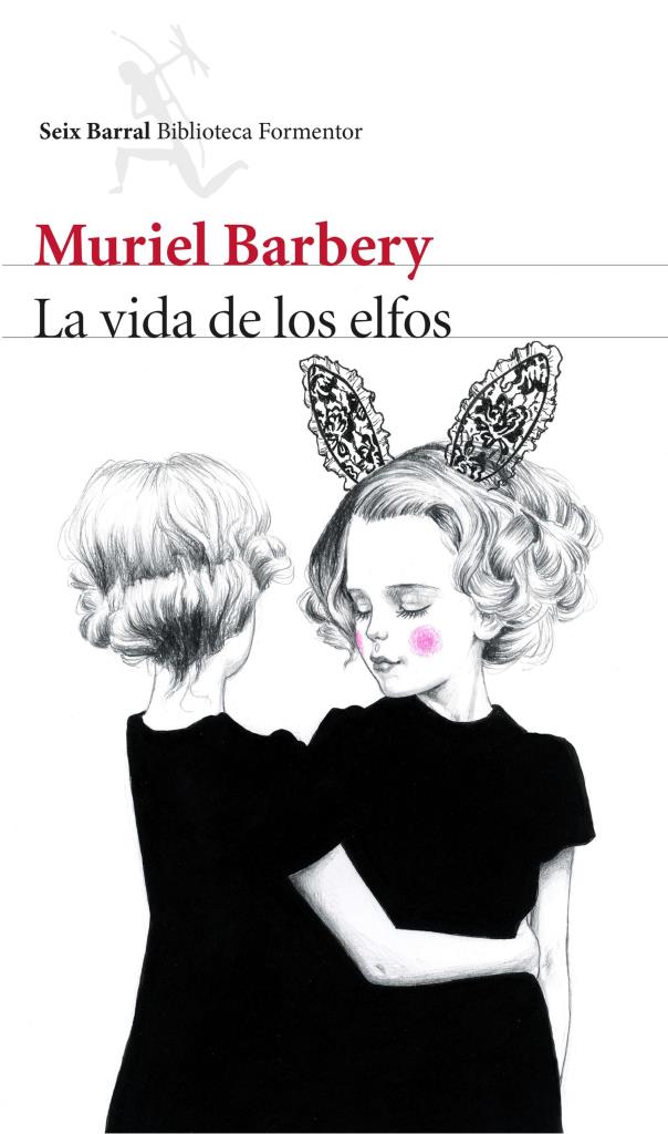 VIDA DE LOS ELFOS, LA - Barbery, Muriel - Provincia Compras