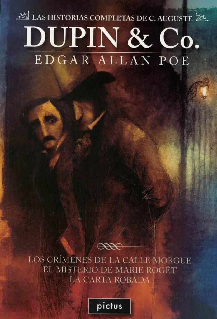 HISTORIAS COMPLETAS DE C. AUGUSTE DUPIN & CO, LAS - Poe, Edgar Allan ...