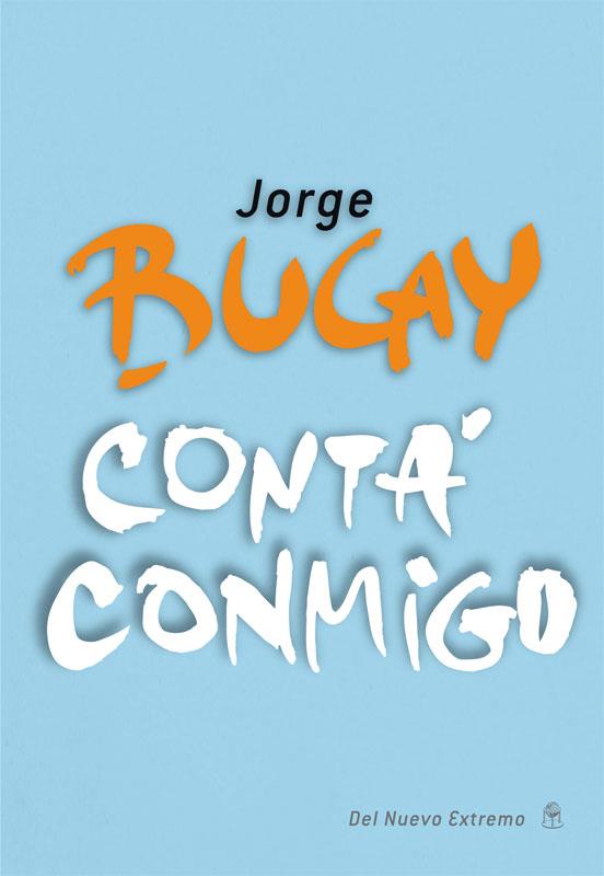 CONTA CONMIGO- NVA EDICION - BUCAY, JORGE - Provincia Compras