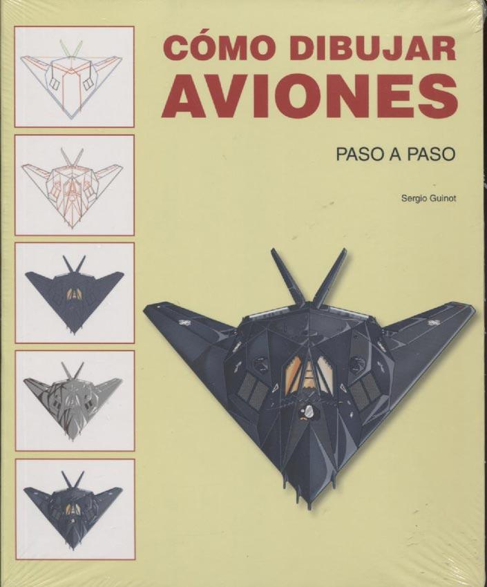 Como Dibujar Aviones Paso A Paso Guinot Sergio Provincia Compras