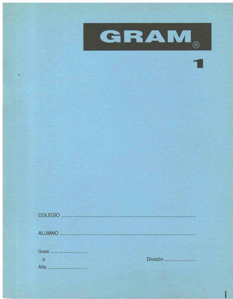 CUADERNO GRAM N 1 CELESTE 20 HOJAS RAYADO ESPECIAL - Gram - Provincia ...