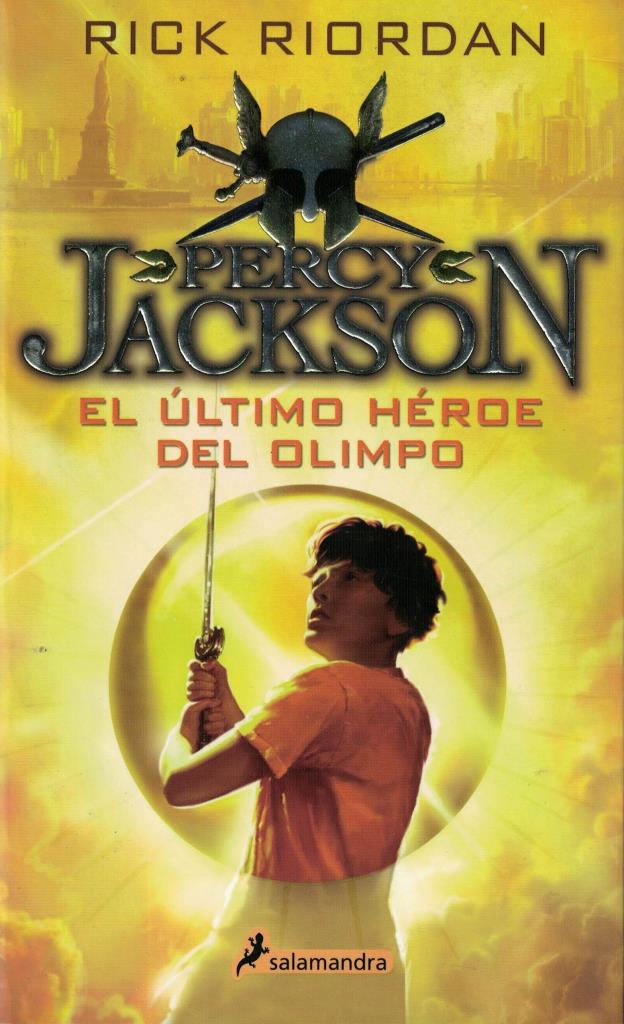 ULTIMO HEROE DEL OLIMPO, EL PERCY JACKSON Y LOS DIOSES DEL OLIMPO 5 - Riordan, Rick - Provincia ...