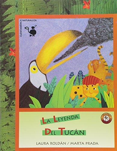 LEYENDA DEL TUCAN, LA - Roldan, Laura - Provincia Compras
