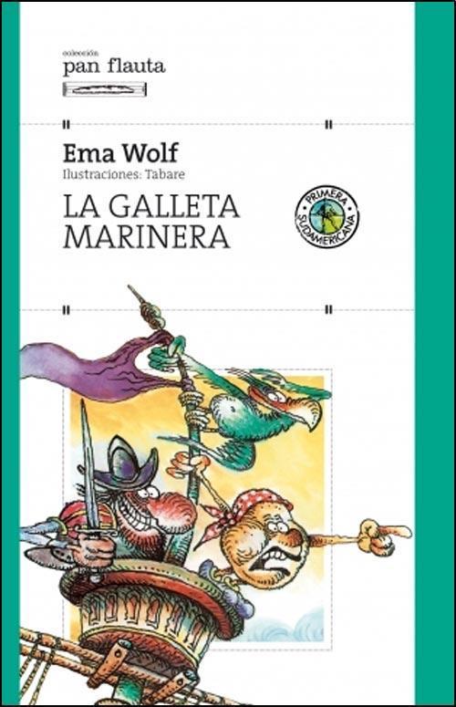 GALLETA MARINERA, LA PAN FLAUTA - Wolf, Ema - Provincia Compras